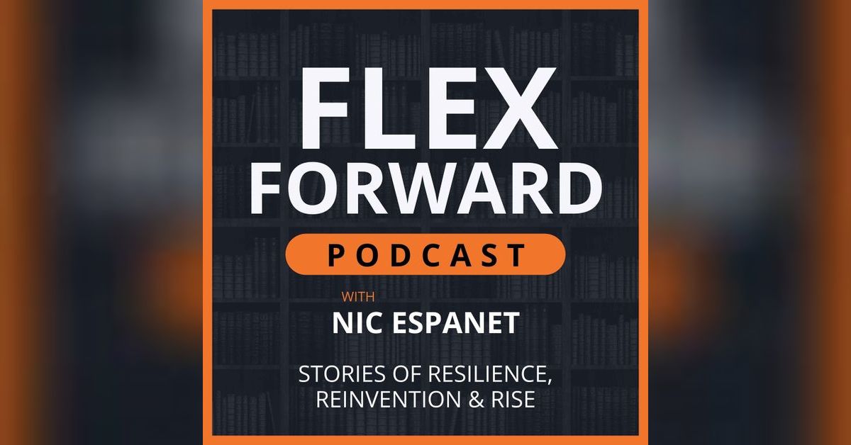 Flex Forward | Nic Espanet