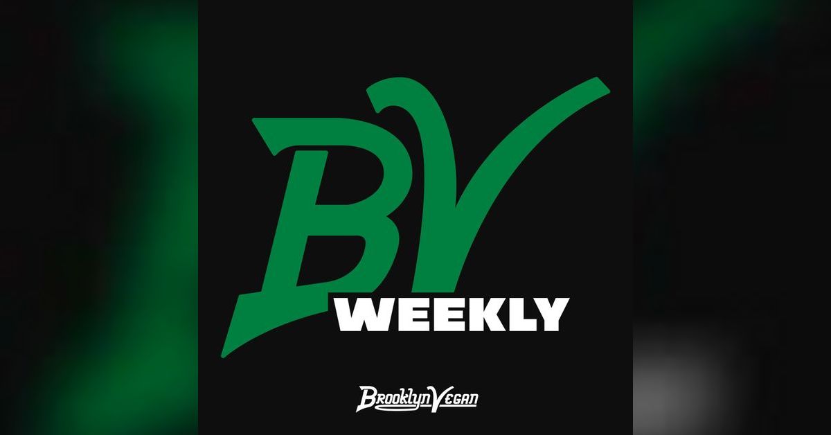 BV Weekly | BrooklynVegan