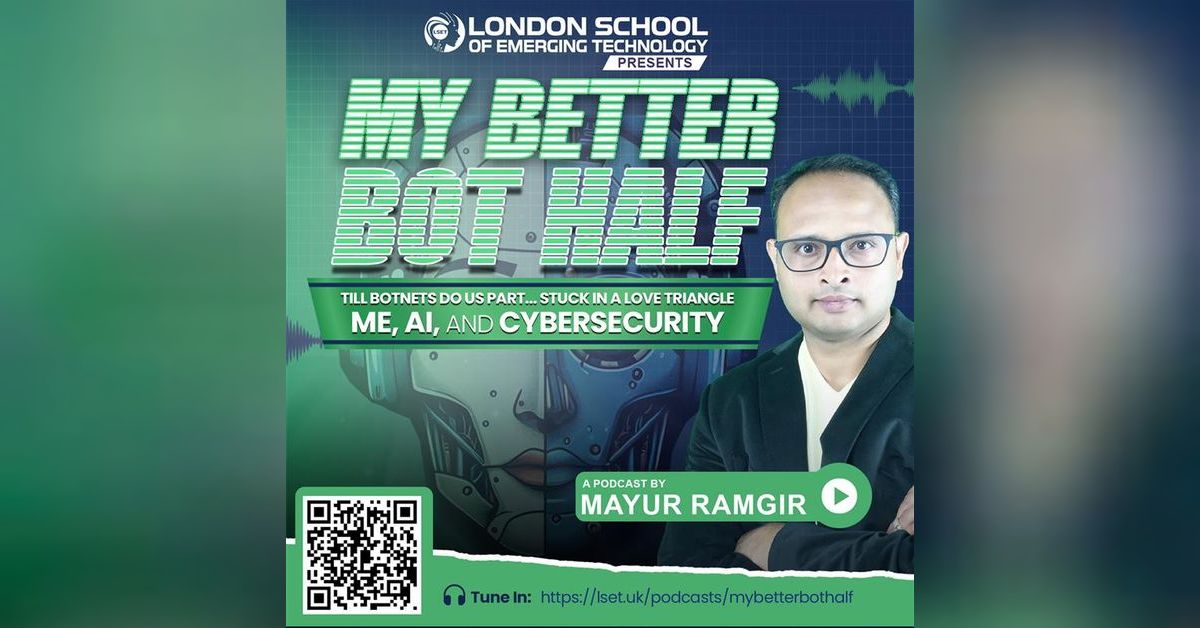 My Better Bot Half | A Podcast by Mayur Ramgir | Mayur Ramgir
