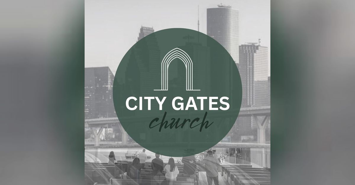 Time Under Tension | City Gates Church Podcast