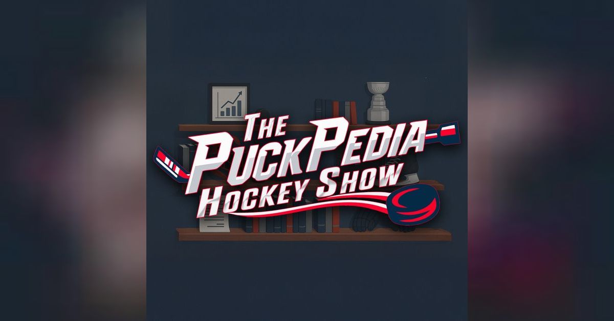 The PuckPedia Hockey Show Podcast - The PuckPedia Hockey Show Episode 9 ...