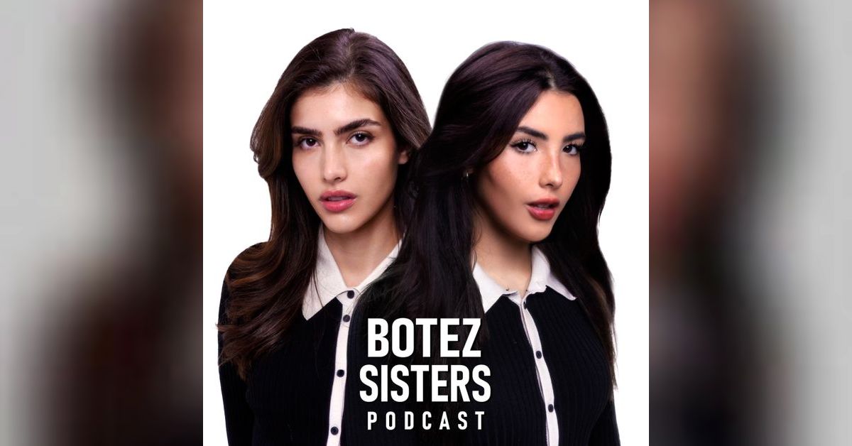 Anna Cramling | Botez Sisters Podcast