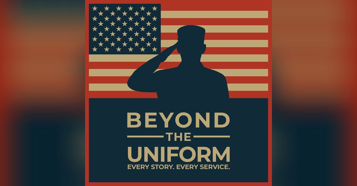 Beyond The Uniform | Lewis Hilburn