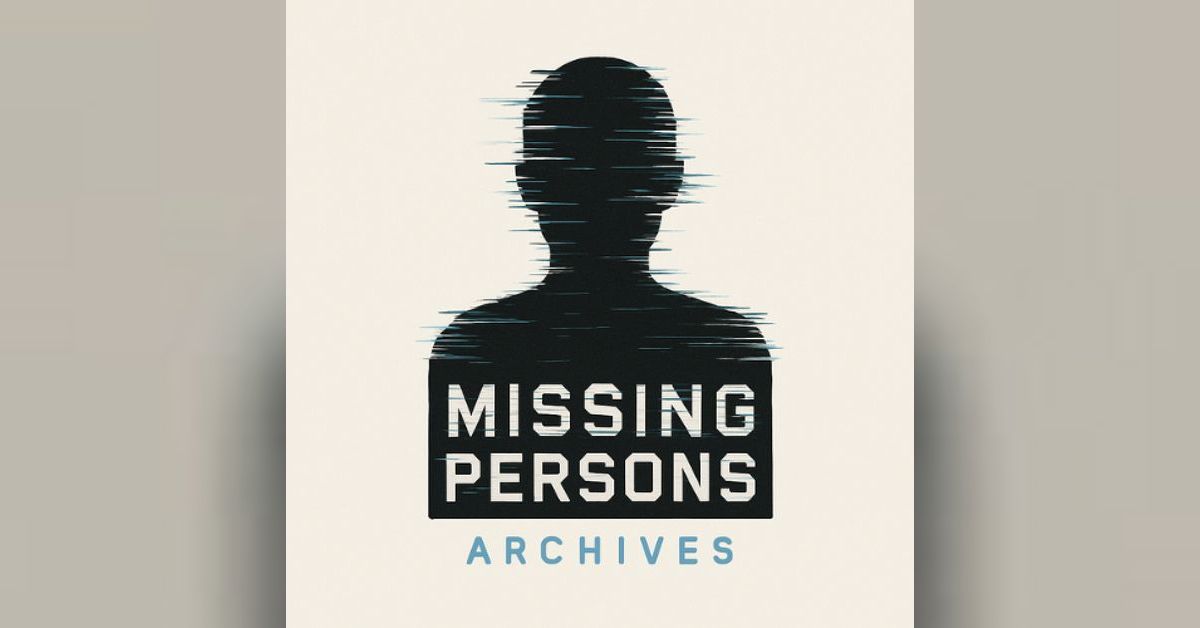 Missing 411 Mysteries: 3 Strange Missing Person Cases | Missing Persons Archives | Missing ...