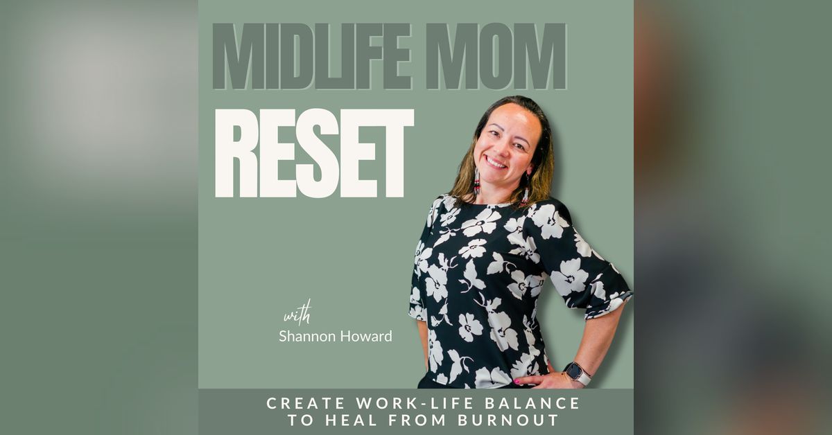 001. Midlife Mom Reset: How to Heal from Burnout and Create Real Work ...