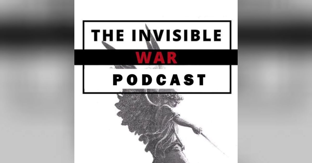 The Invisible War Podcast | Rob Randall Evangelistic Ministries