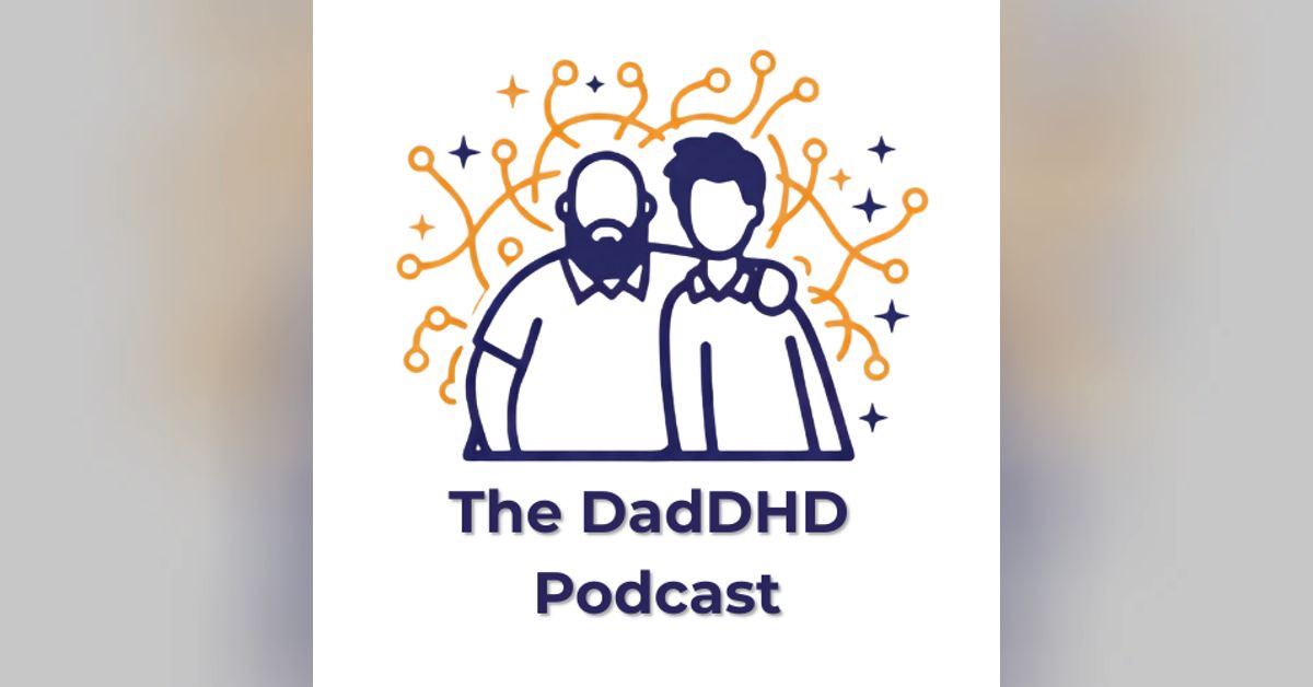 The DadDHD Podcast | Shane Thrapp and Braden Young