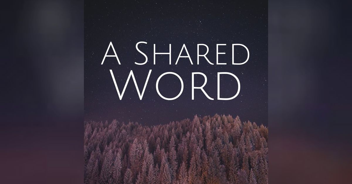 A Shared Word | Mark & Sandy