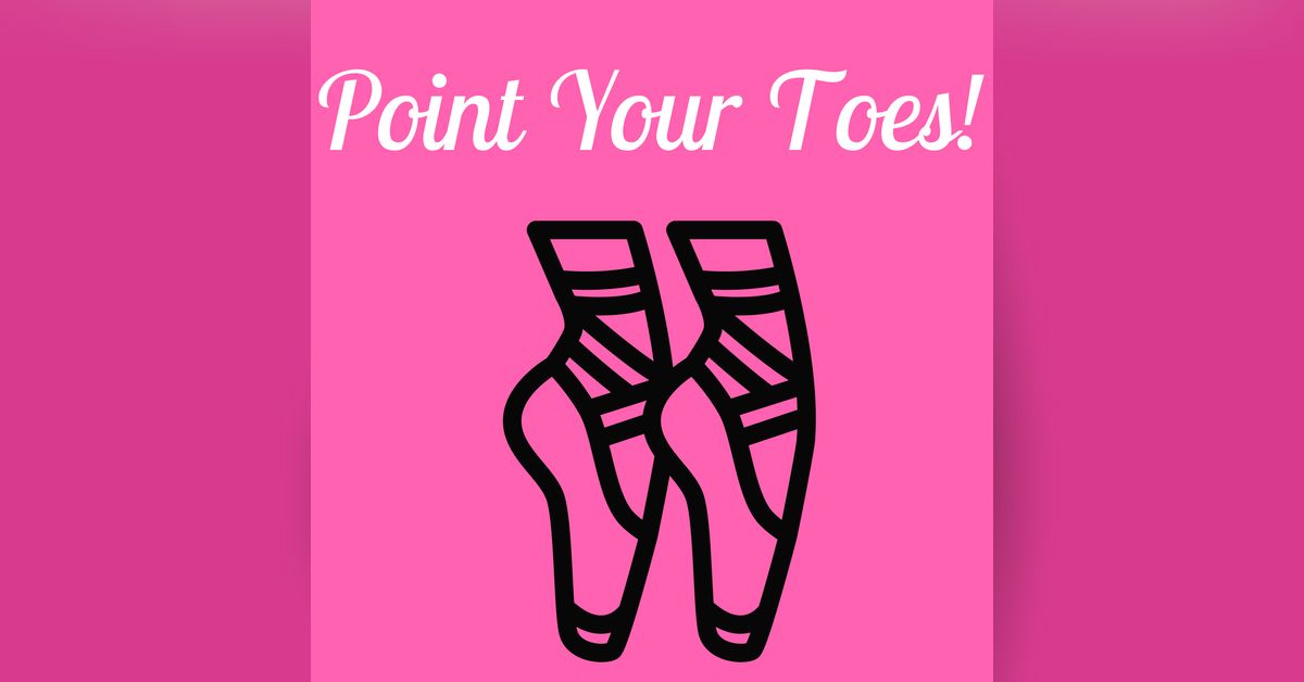 Point Your Toes! | Danielle and Tony