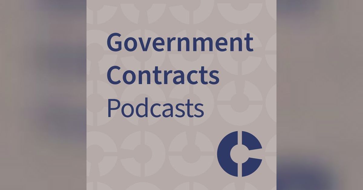 Government Contracts Podcasts - All Things Protest: Continued Pitfalls ...