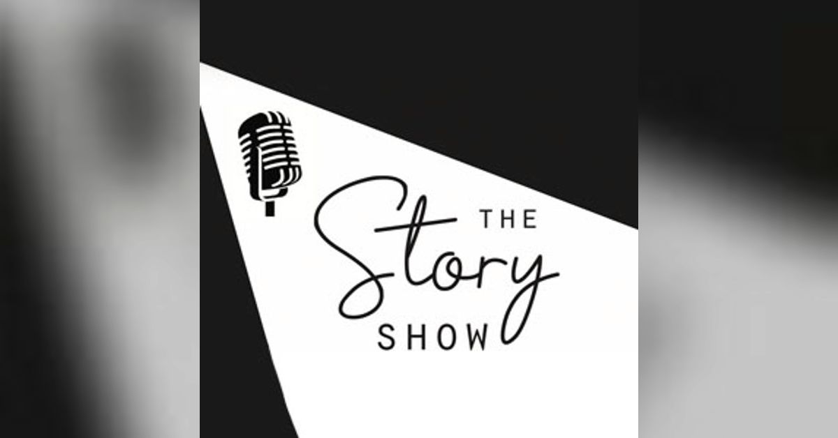 The Story Show | The Story Show