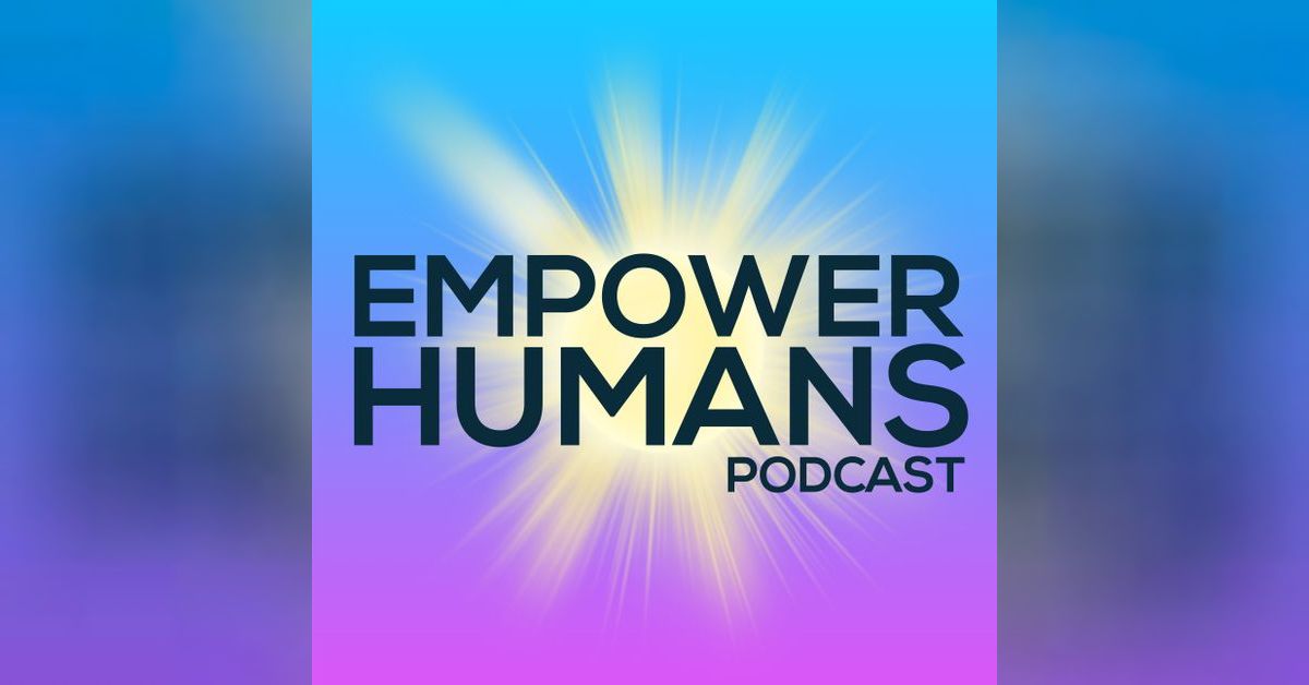 165: Serving Humanity! (w/ MATT MADDIX!) | Empower Humans: A Success ...