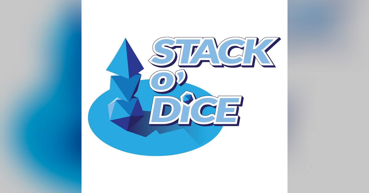 Special - Season 4 Blooper Reel - Part 2 | Stack o’ Dice