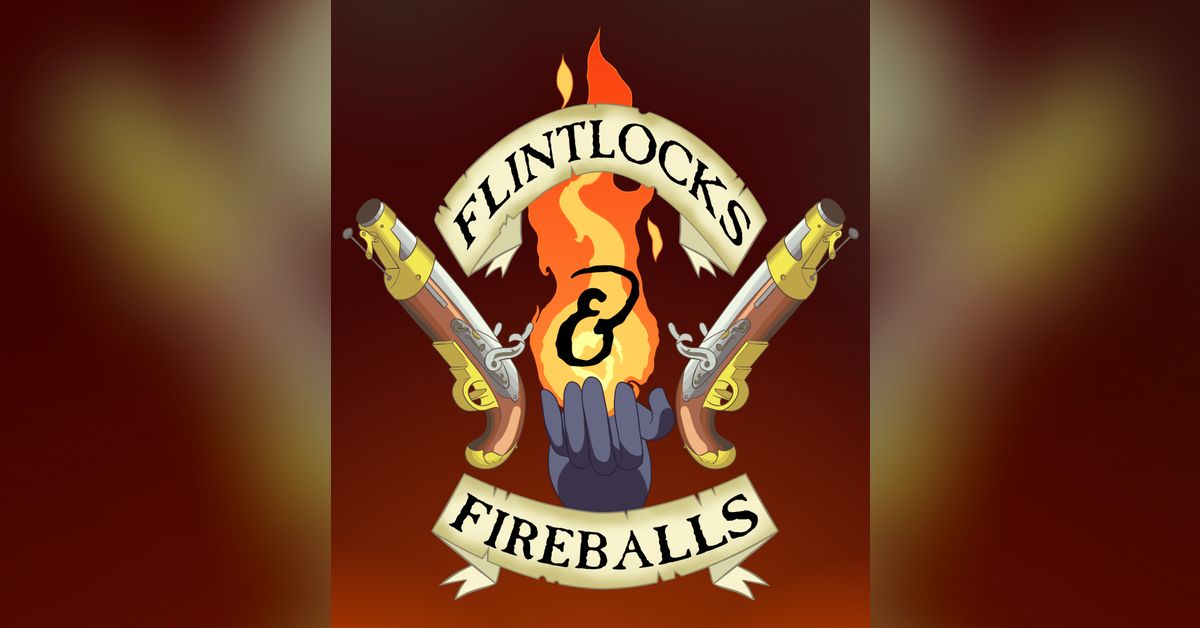 Page 19 | Flintlocks & Fireballs
