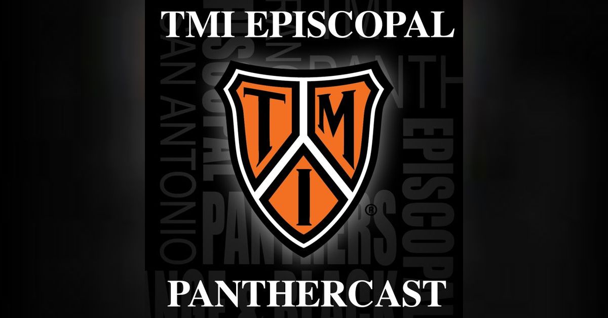 Page 2 | TMI Episcopal Panthercast