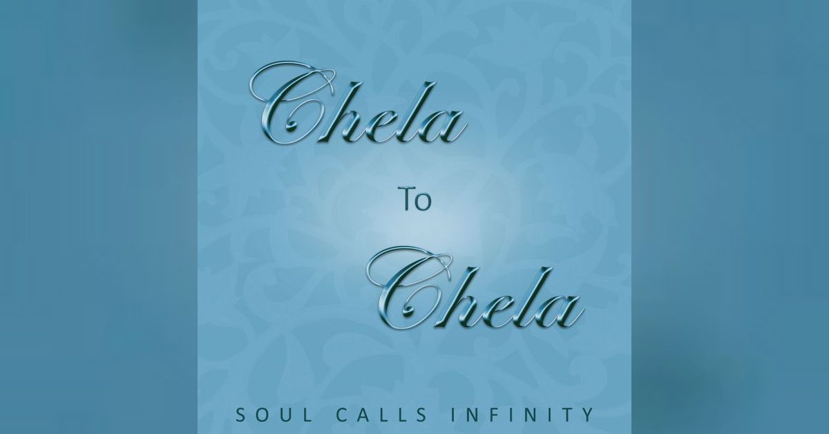 The Chela To Chela Podcast | chelatochela