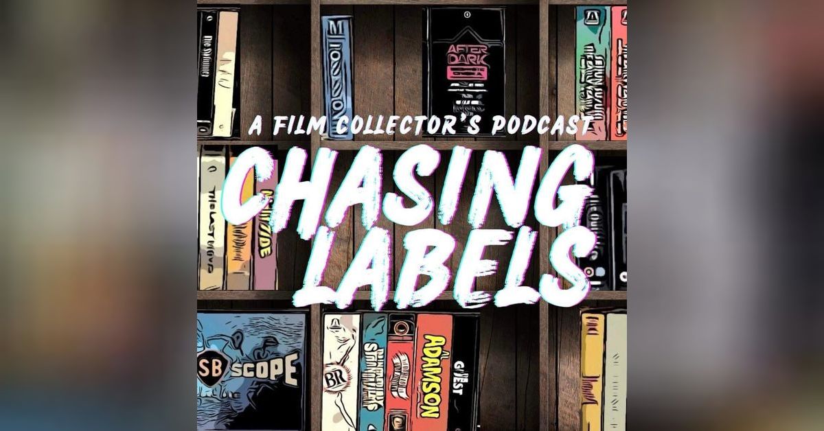 Chasing Labels #38 | Wild Things from Arrow, The Witch 4K, Kevin ...