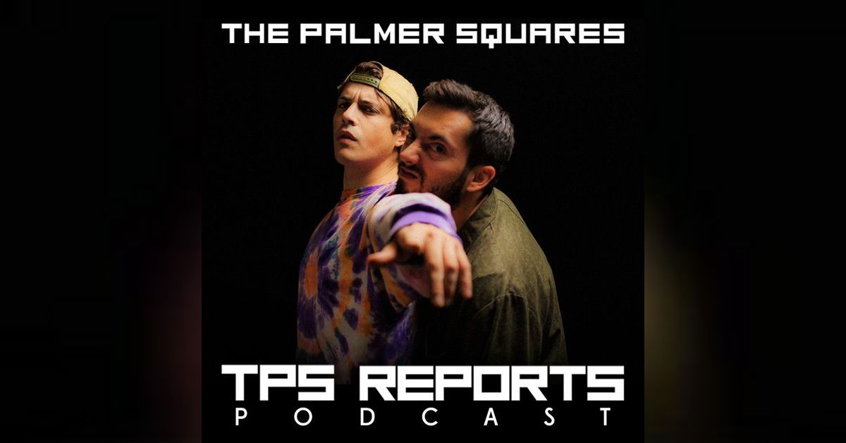 334. Heinous Anus | TPS Reports Podcast