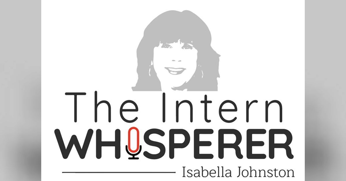 S6 Ep. 245 Barry Nadler - Skills of the Future | The Intern Whisperer