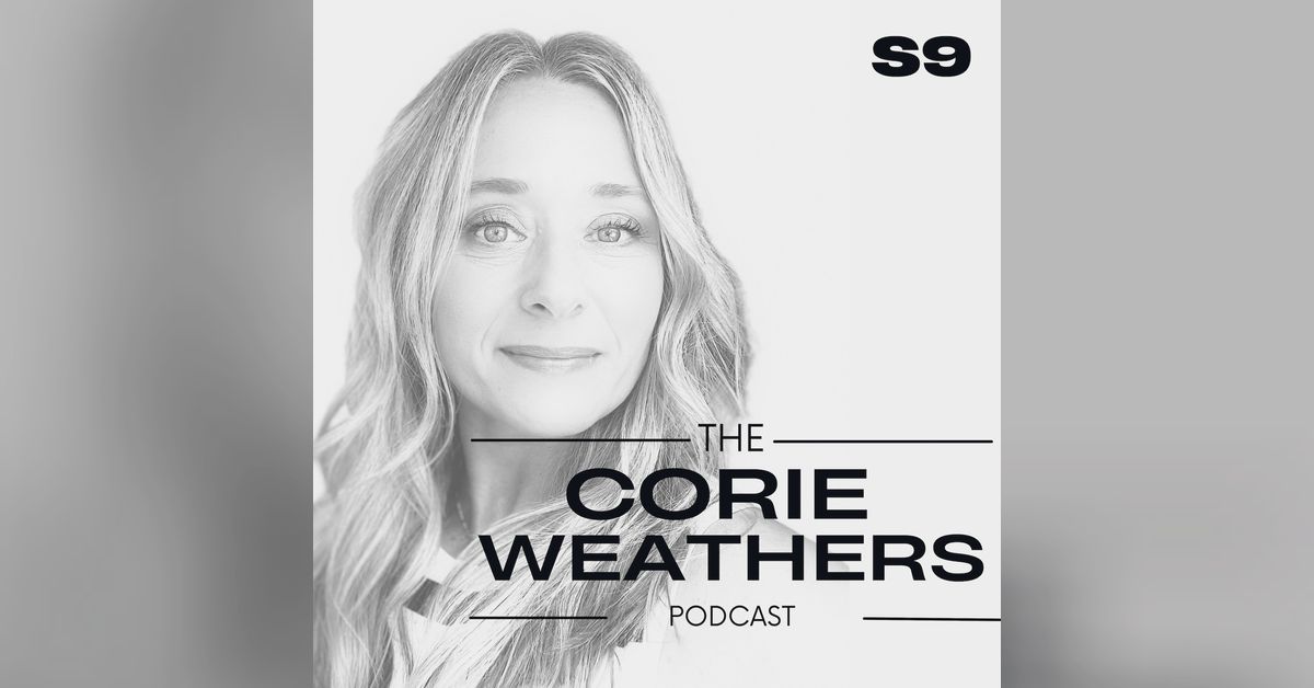 The Corie Weathers Podcast | Corie Weathers, LPC
