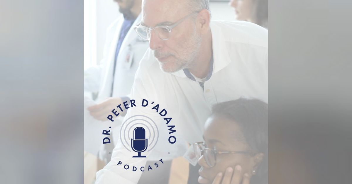 HouseCall with Dr. Peter D’Adamo Podcast - ImmunoSynergy Formula ...