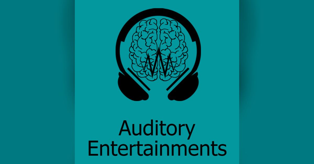 Auditory Entertainments | Auditory Entertainments