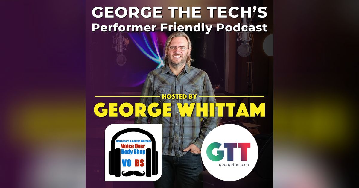 George The Tech’s Performer Friendly Podcast - VOBS EP. 189 with Elaine Clark | Free Listening ...