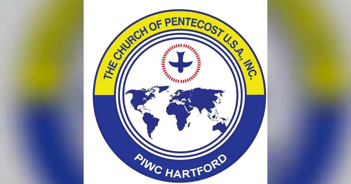 Church of Pentecost Piwc Hartford's Podcast | PIWC Hartford