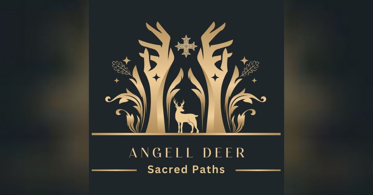 Sacred Paths with Angell Deer | Angell Deer / The Sanctuary