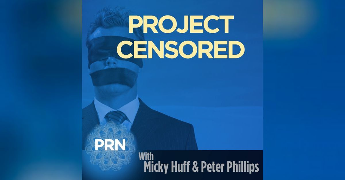 Project Censored - Untold History - 05/14/13 | Project Censored
