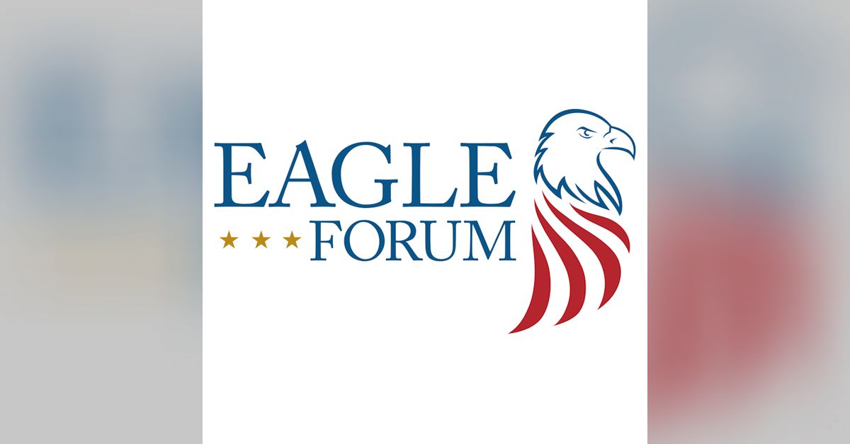 Point of View, Phyllis Schlafly’s legacy & Eagle Forum | Eagle Forum ...