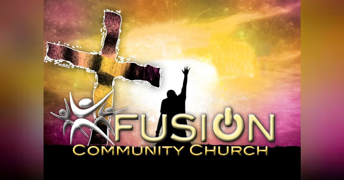 Fusion Community Church | Fusion Community Church