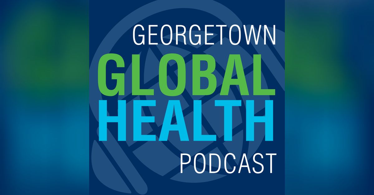 EP5 Interview with Alumna Sugy Choi | Georgetown Global Health Podcast