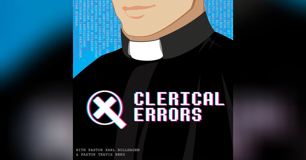 Clerical Errors Podcast | Clerical Errors