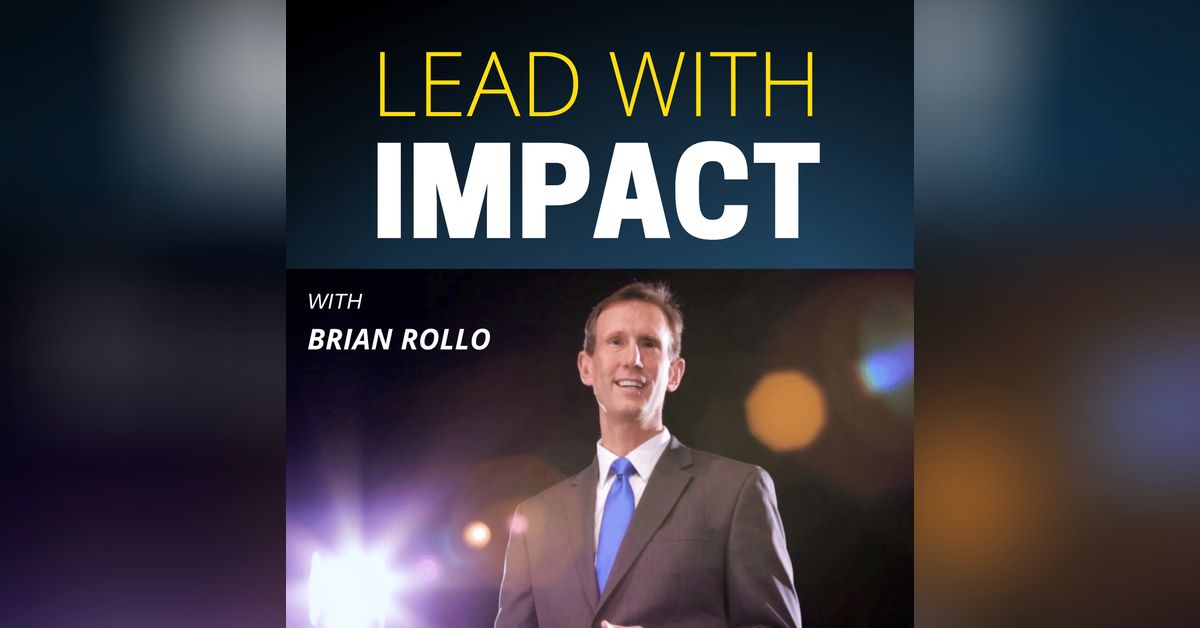 #48 Dr. Andrew Sirlin on The Psychology of Achievement | LEAD WITH IMPACT