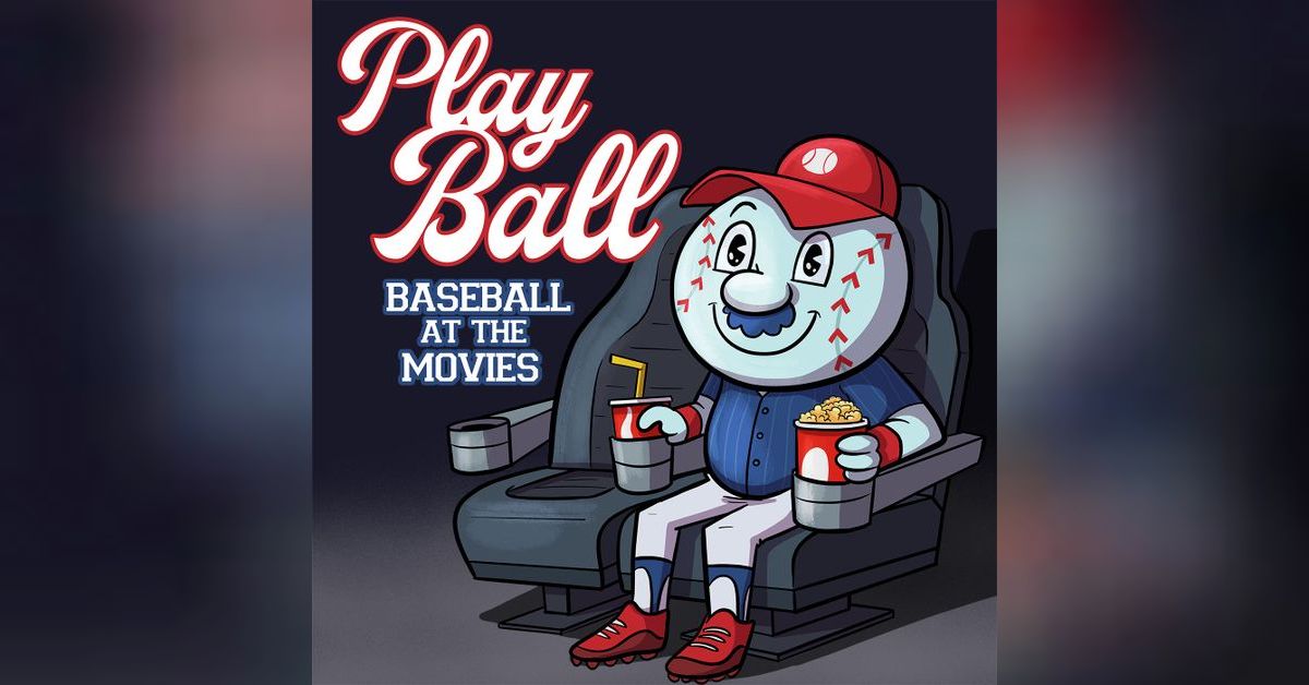 Episode 101: The Sandlot | PLAY BALL: BASEBALL AT THE MOVIES