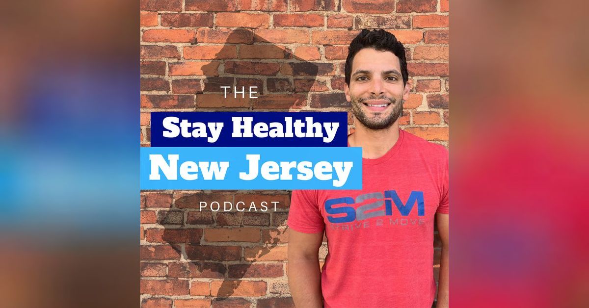 SHNJ 054: Q & A With Dr. Justin | Stay Healthy New Jersey