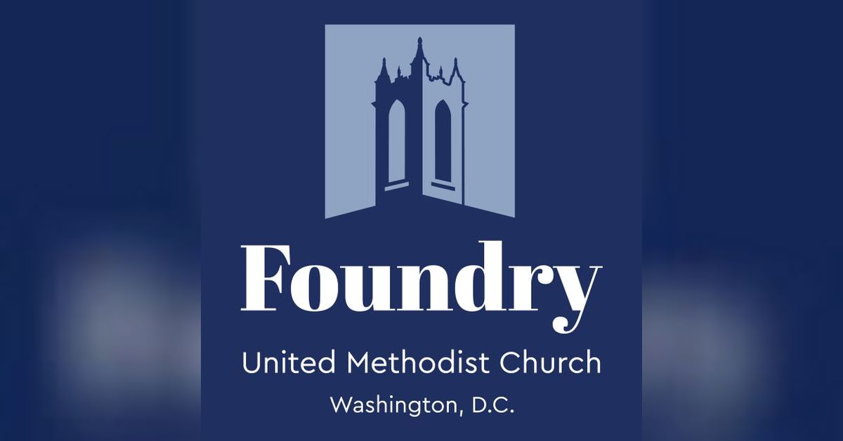 Gifts on the Journey | Foundry UMC DC: Sunday Sermons