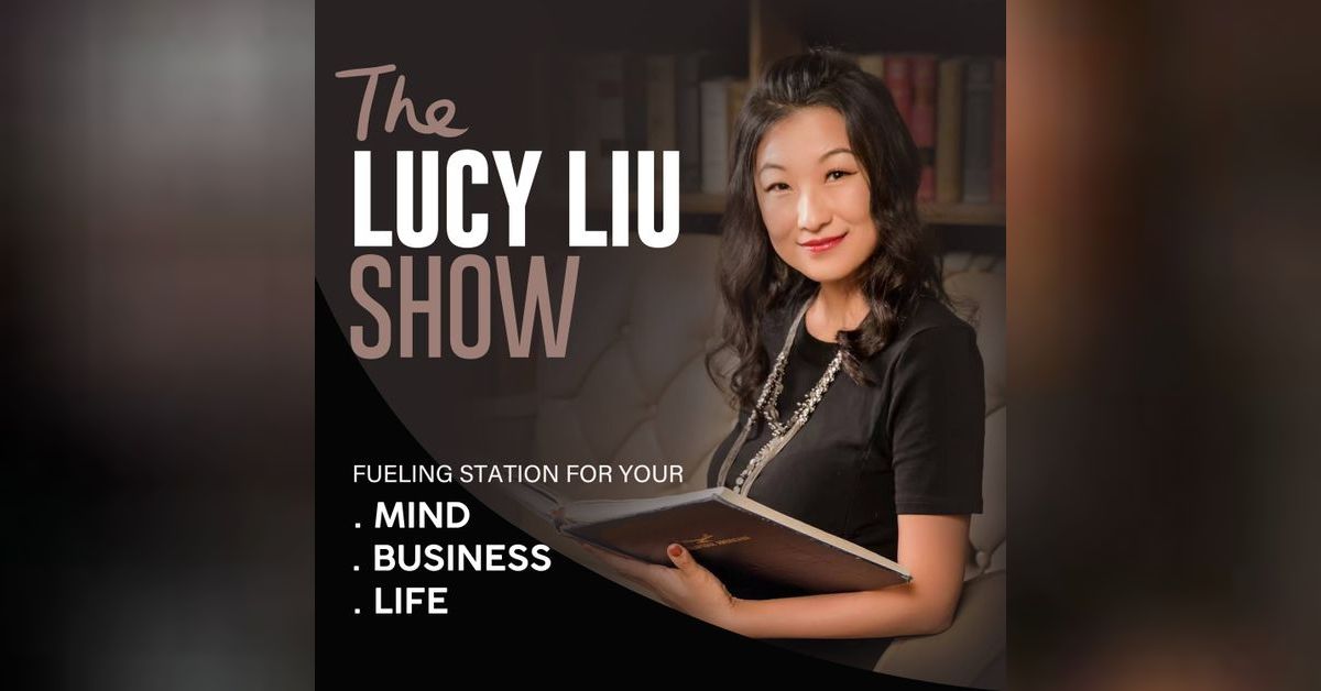 235. Mastering Confidence When Speaking | The Lucy Liu Show 235. Mastering Confidence When Speaking | The Lucy Liu Show