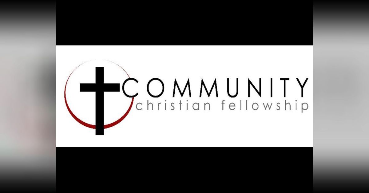 Community Christian Fellowship | Community Christian Fellowship
