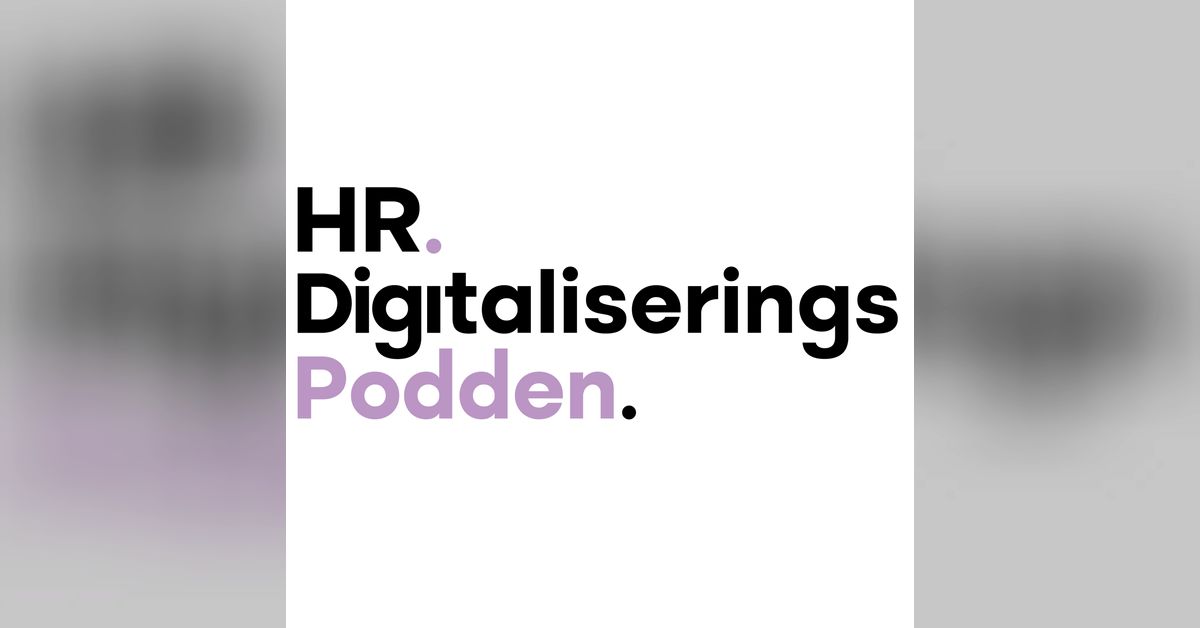 HR Digitaliseringspodden | HR Digi