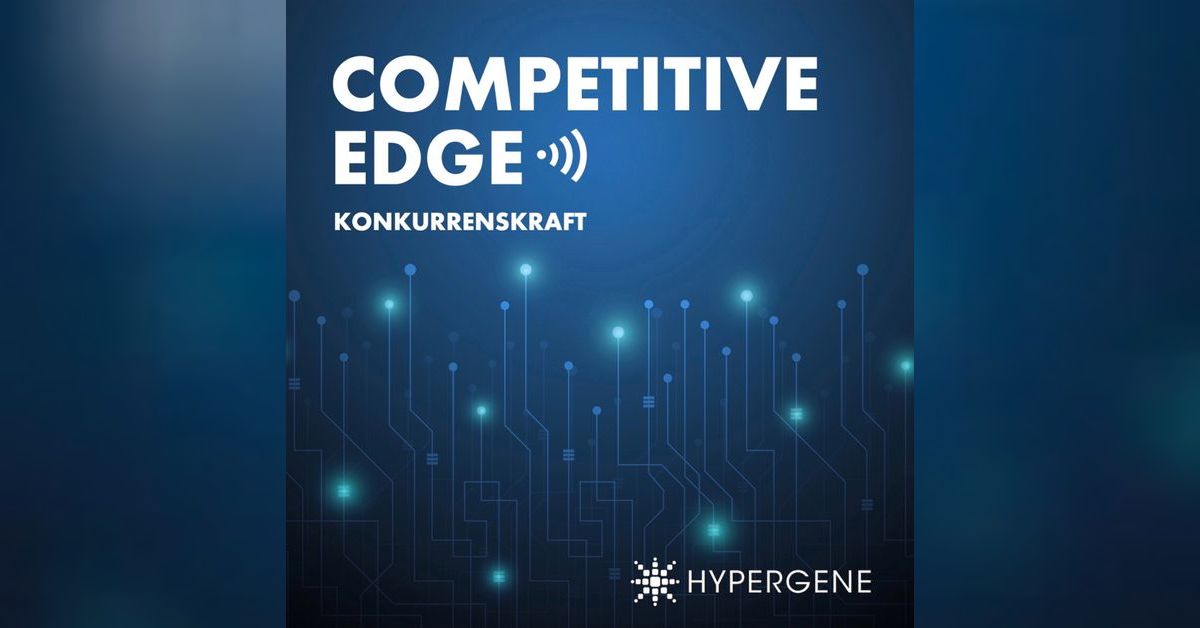 Competitive Edge / Konkurrenskraft | Hypergene
