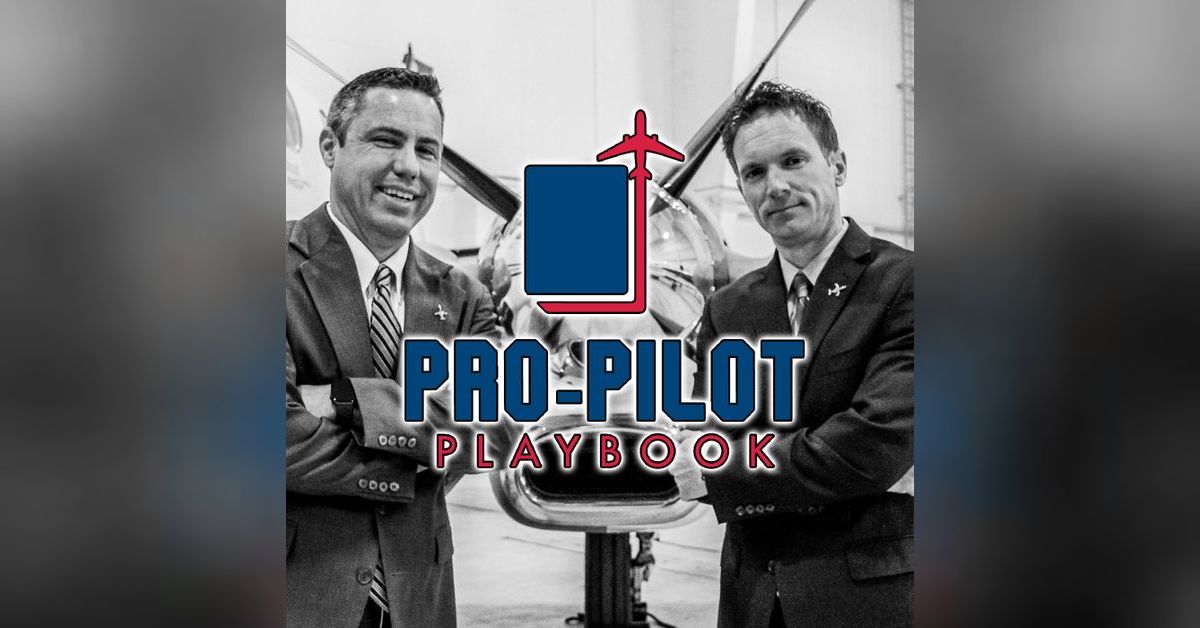 The Pro-Pilot Playbook Podcast | Pro-Pilot Playbook