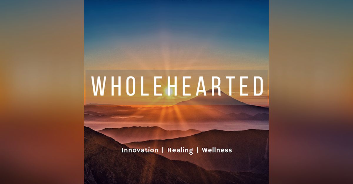 WholeHearted | WholeHearted