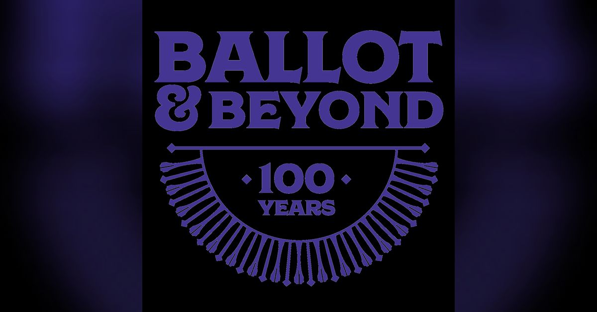 Ballot & Beyond | ballotandbeyond