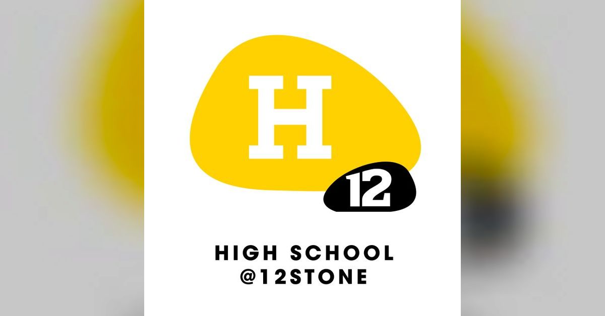 High School @ 12Stone - Sugarloaf Campus | 12Stone Church