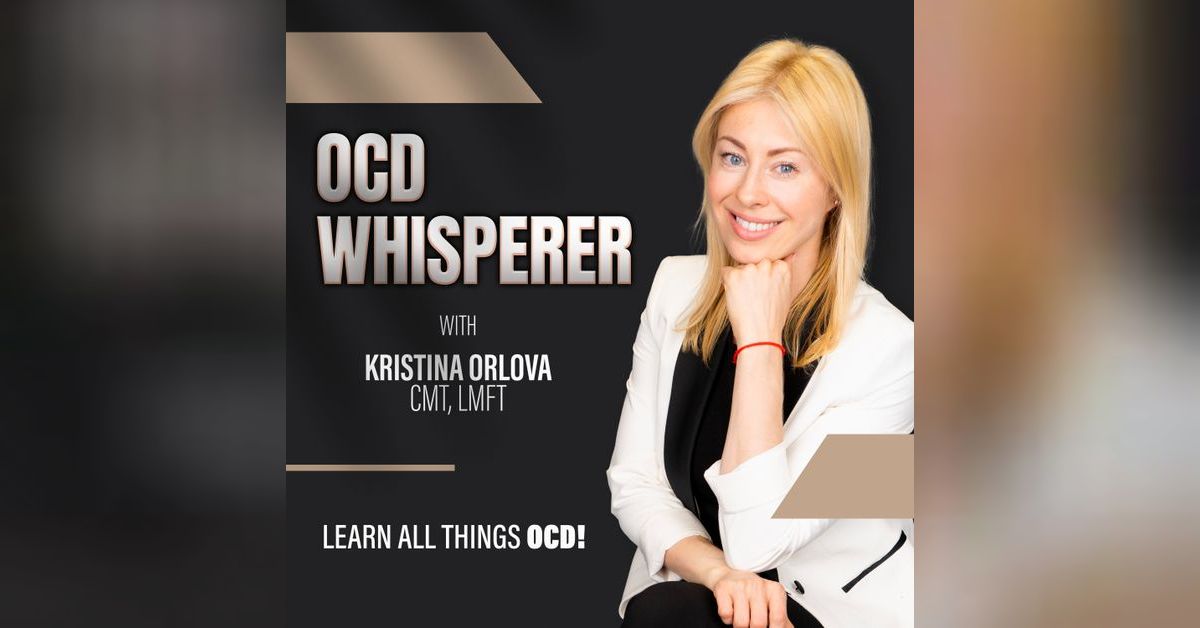 92. PE for PTSD AND ExRP for OCD with Dr. Jessica Stern | The OCD Whisperer Podcast with ...