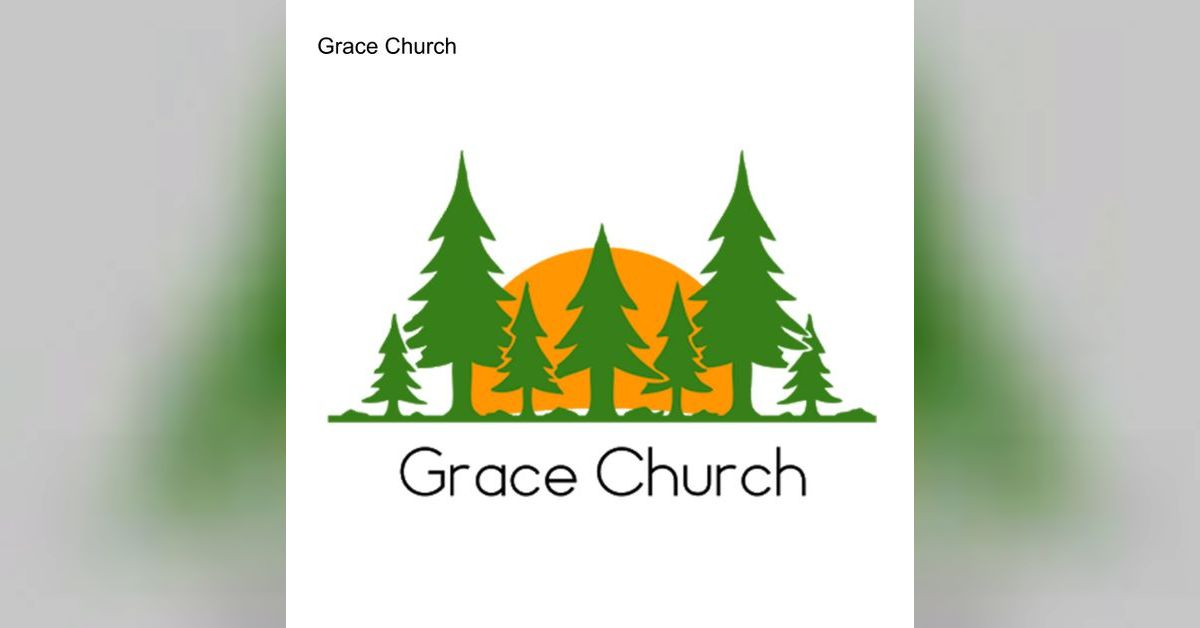 Grace Church | Grace Michigan