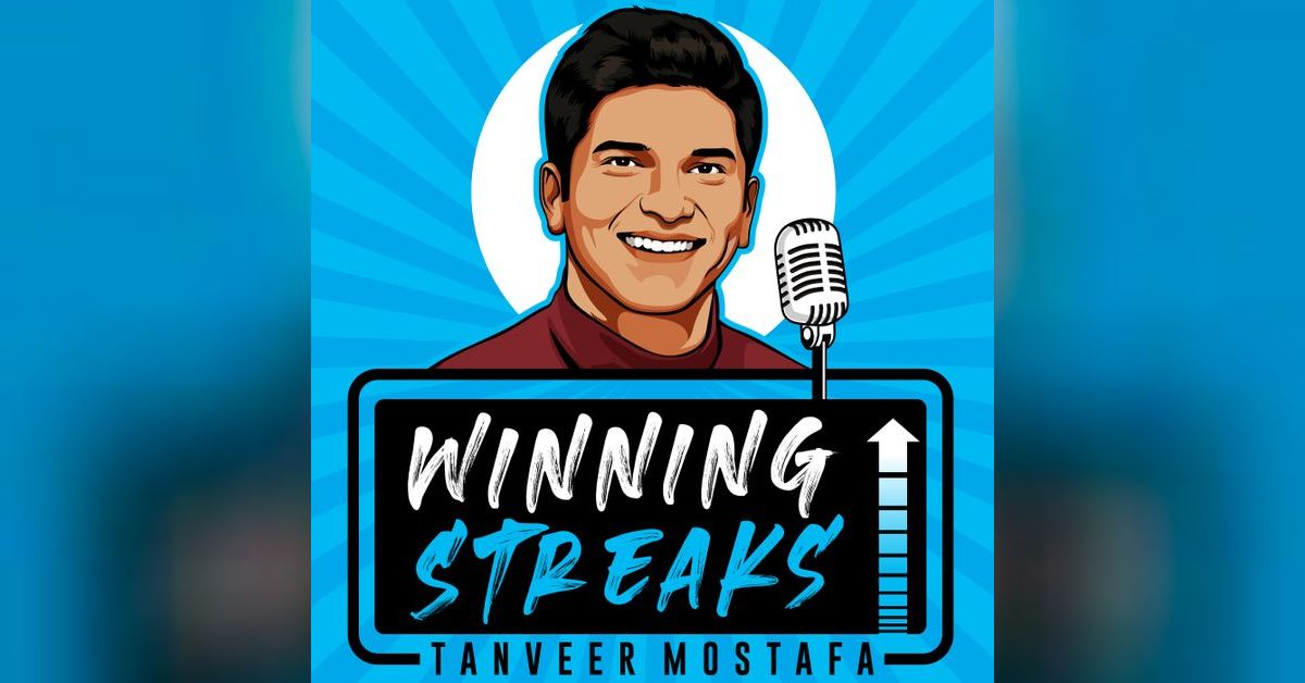 Matthew Ferry - A Quiet Mind, Epic Life | E27 | Winning Streaks