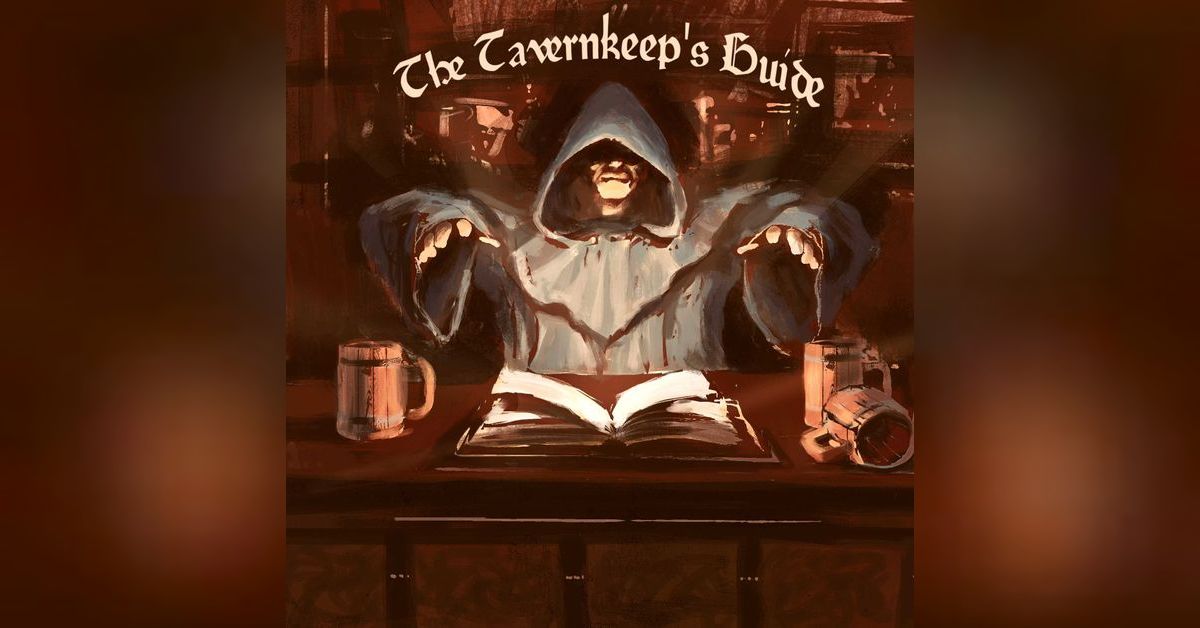 Castle of Memories Episode 2 | The Tavernkeep’s Guide!